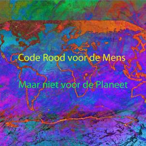 Code Rood voor de Mens, maar niet voor de planeet | Sea First